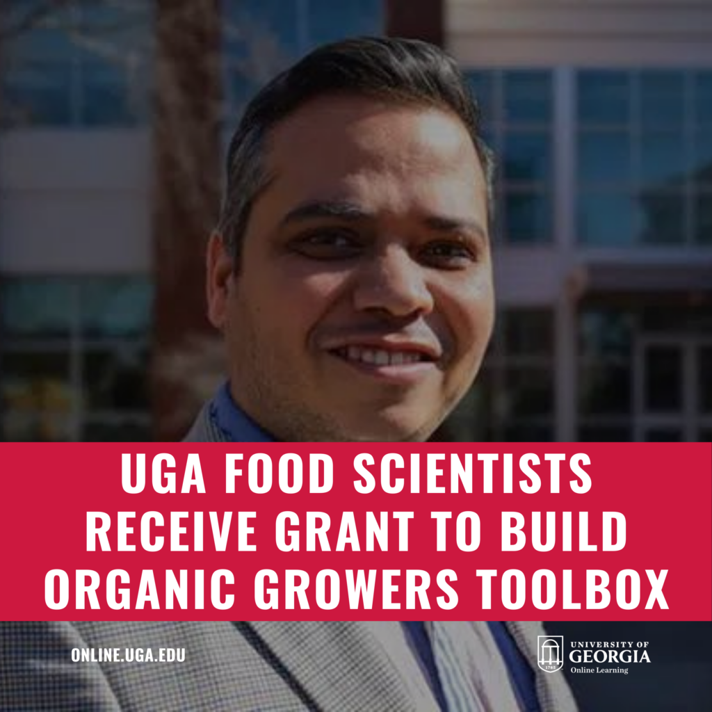 UGA Food Scientists Receive Grant to Build Organic Growers Toolbox ... UGA Food Scientists Receive Grant to Build Organic Growers Toolbox ...